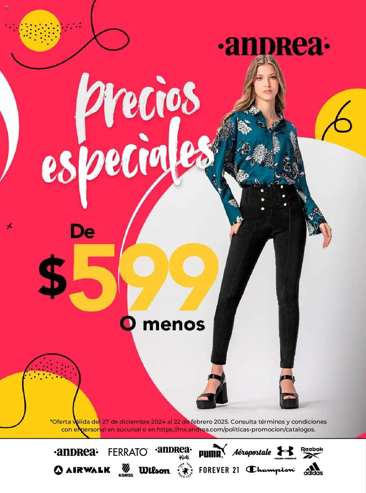Andrea catálogo Precios Especiales 2025 - Catálogos en línea de 27/12/2024 - 22/02/2025